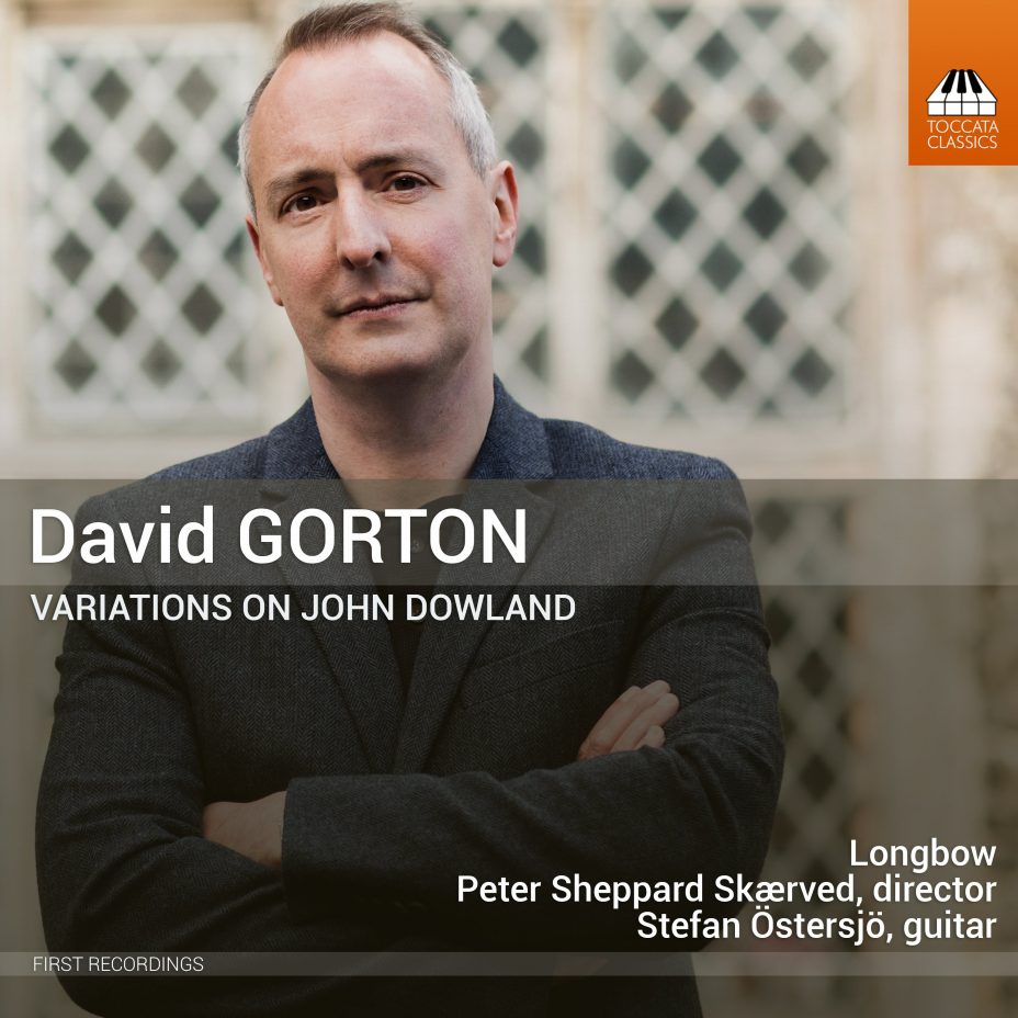 David Gorton Variations On John Dowland