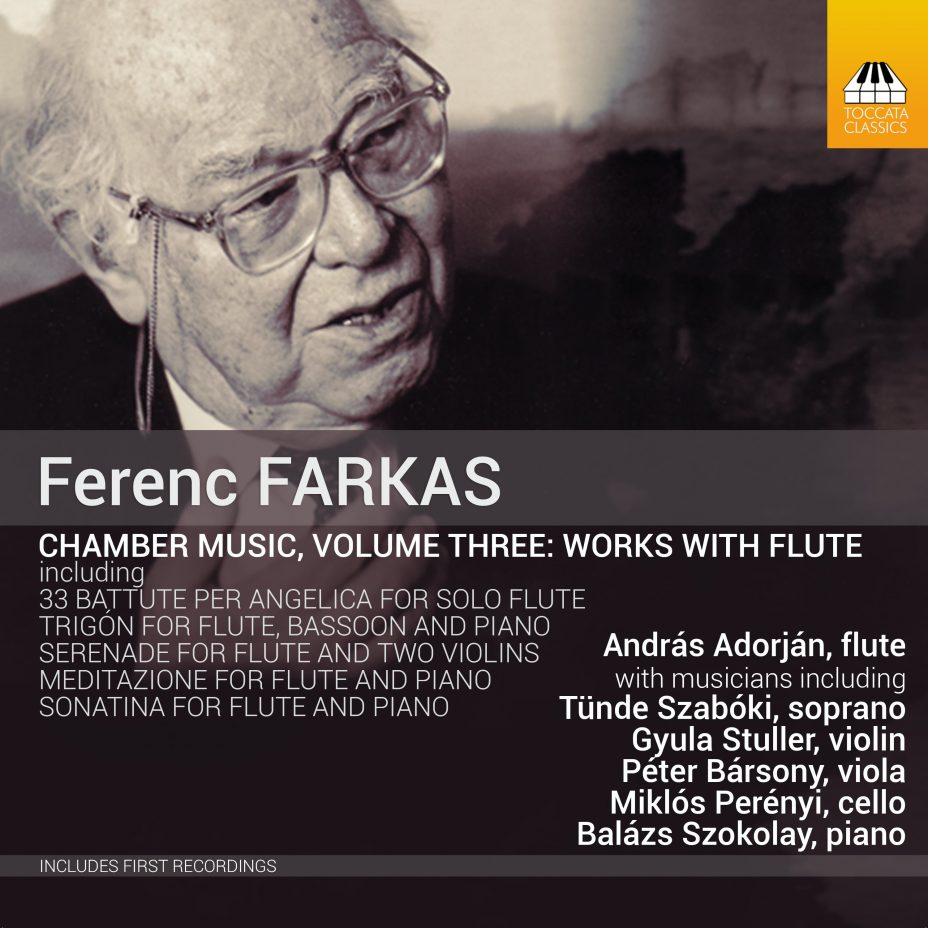 Ferenc Farkas: Chamber Music, Volume Three - Works with Flute