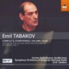 Emil Tabakov: Complete Symphonies, Volume Four