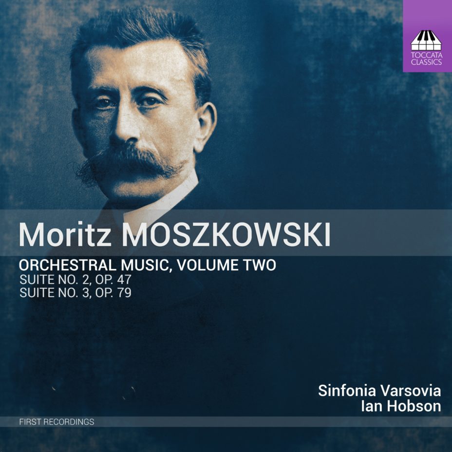 Moritz Moszkowski: Orchestral Music, Volume Two Moritz Moszkowski: Orchestral Music, Volume Two