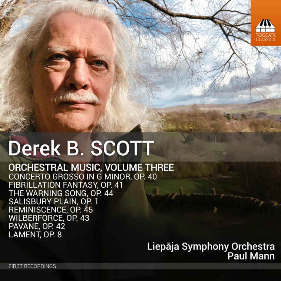 Derek B. Scott: Orchestral Music, Volume Three | Toccata Music Group ...