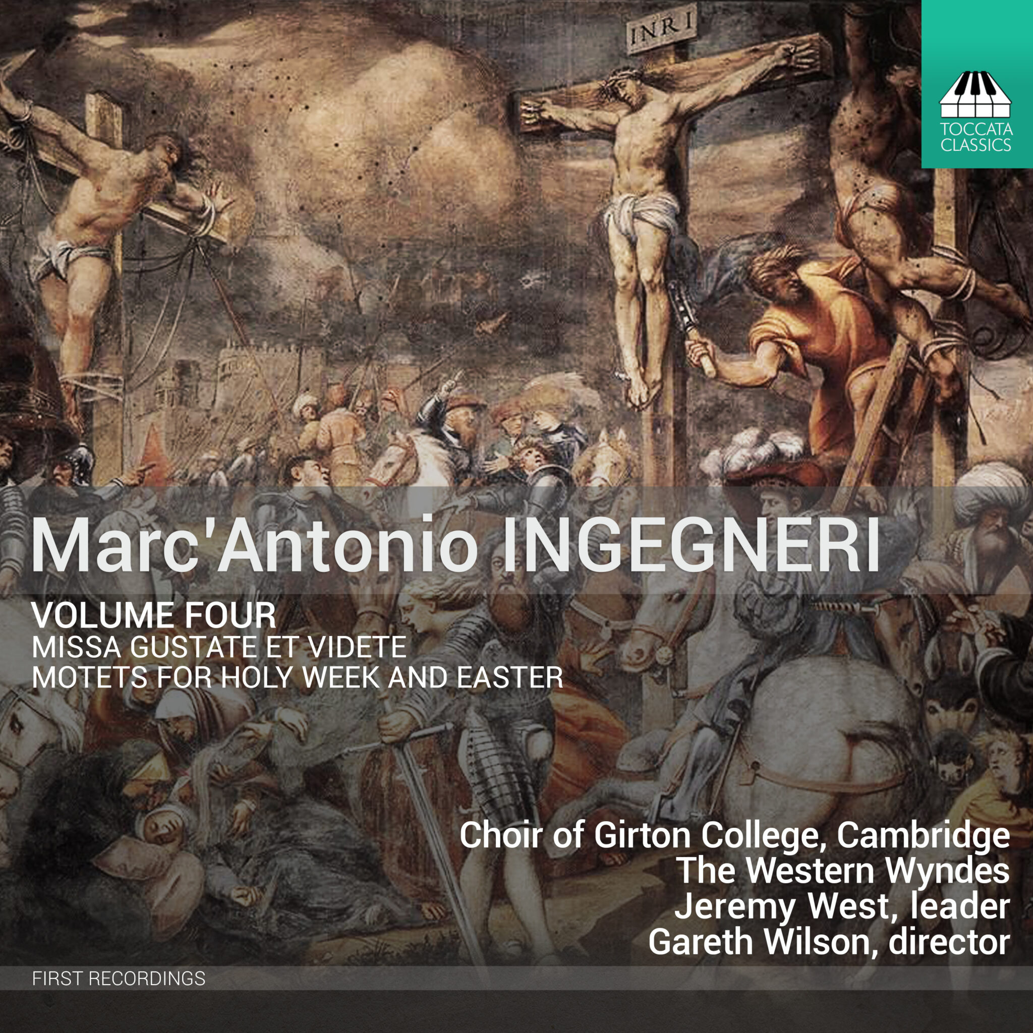 Marc’Antonio Ingegneri: Volume Four – Missa Gustate et videte; Motets ...